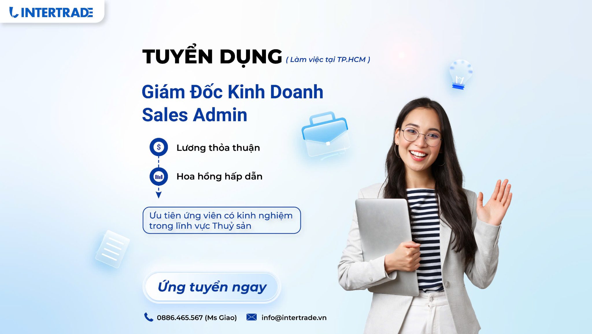 Tuyển Dụng Giám Đốc Kinh Doanh Và Sale Admin - Intertrade Việt Nam